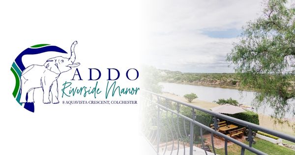 Addo Riverside Manor - Stay in luxury.